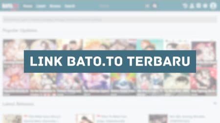 Bato.to Tidak Bisa Diakses, ini Link Baru yang Bisa Digunakan | Vasiota.com